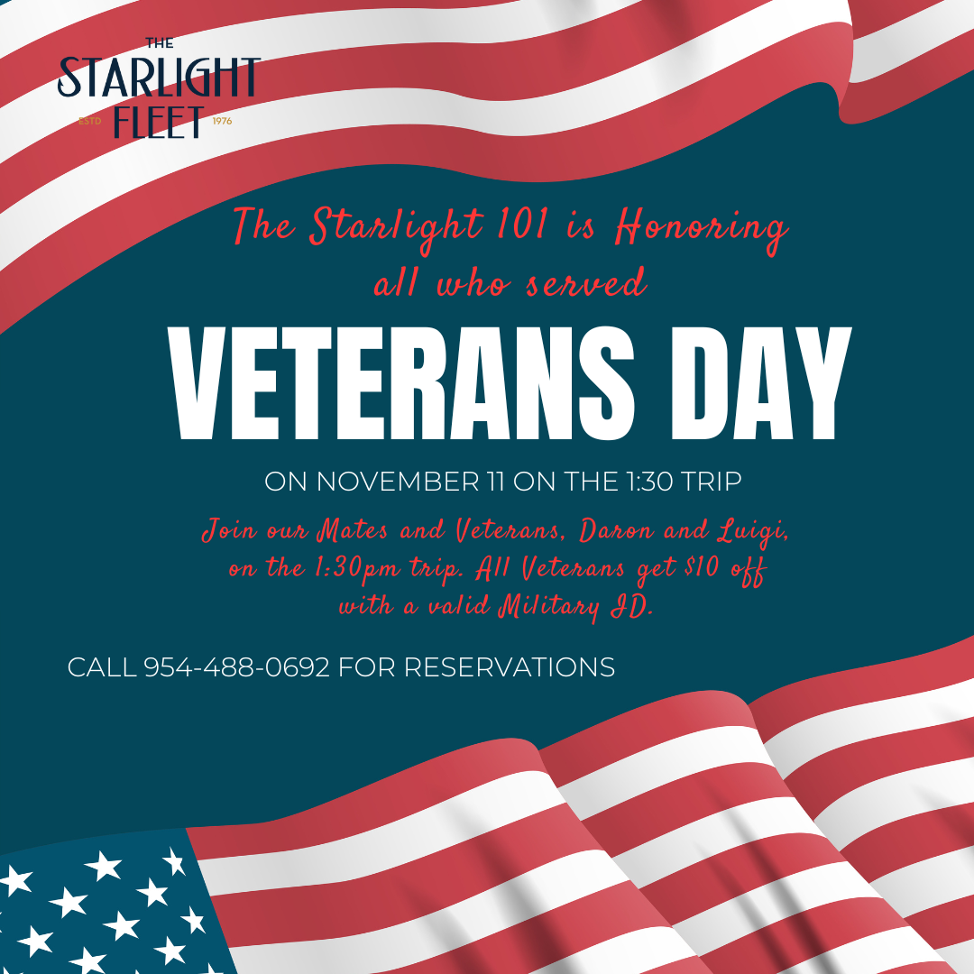 Veteran’s Day Special | Starlight Fleet Florida